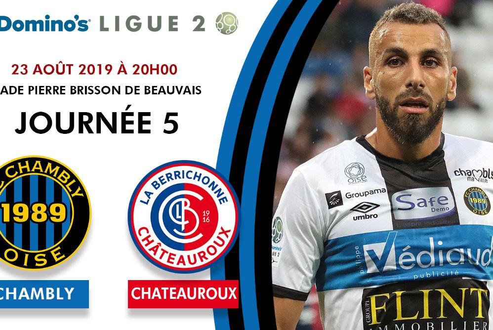 Domino’s Ligue 2, journée 5, le FC Chambly face à Chateauroux - Oise Média